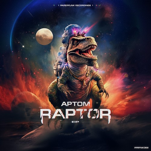 Aptom - Raptor EP | Neuropunk.app